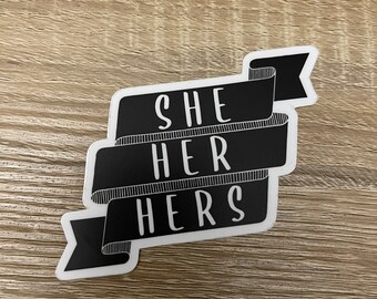 She Her Hers Sticker - Etsy