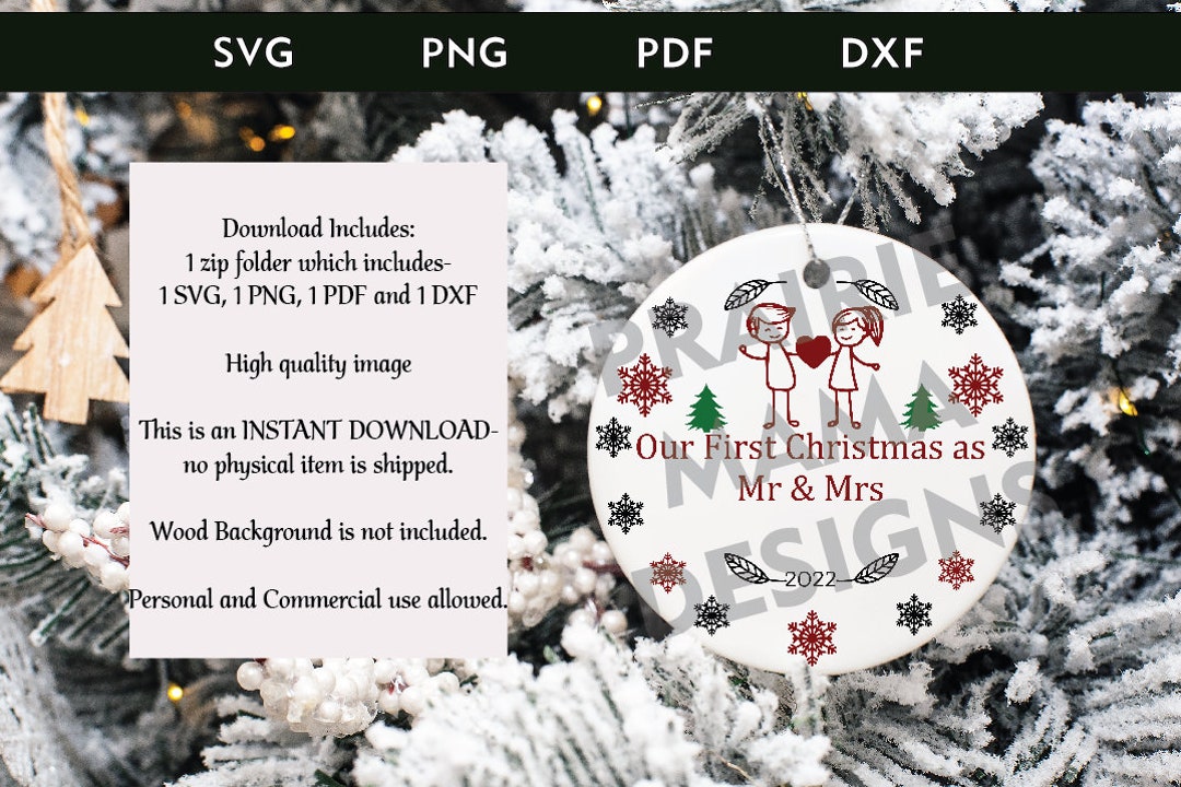 Our First Christmas as Mr & Mrs 2022 SVG PNG DXF Pdf Cut File Digital ...