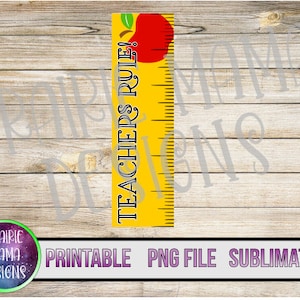 Teacher's Rule Ruler Bookmark Digital File Digital - Etsy