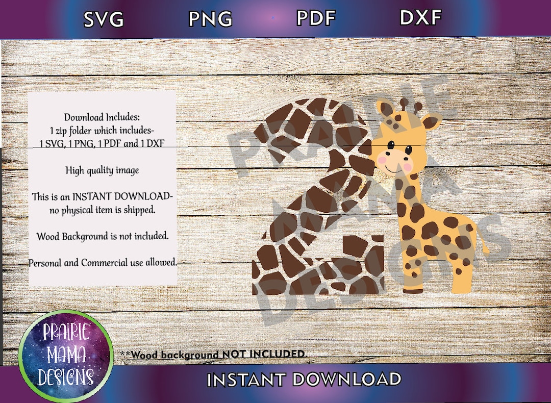 Giraffe 2 Two Second Birthday SVG PNG Dxf Pdf Cut File, Digital ...