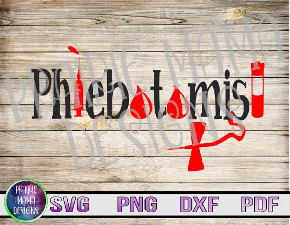Phlebotomist SVG PNG DXF pdf cut file digital file digital | Etsy