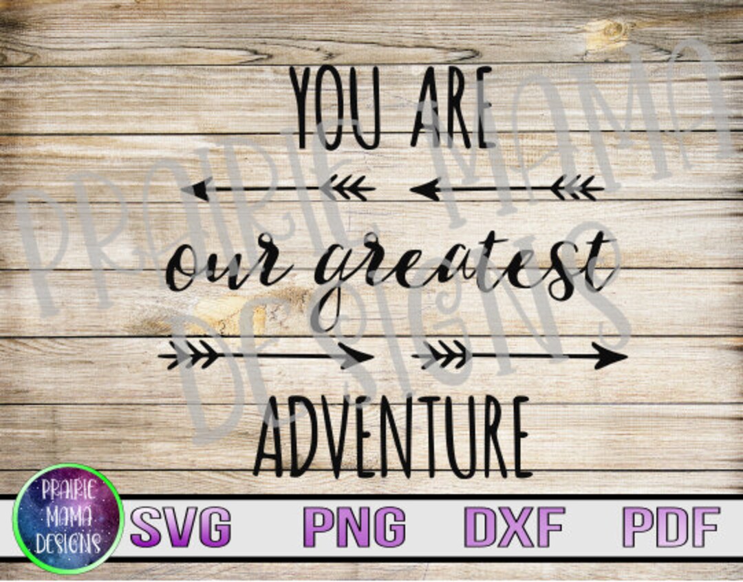 Greatest Adventure SVG: Baby Children's Room Decor (digital Download ...