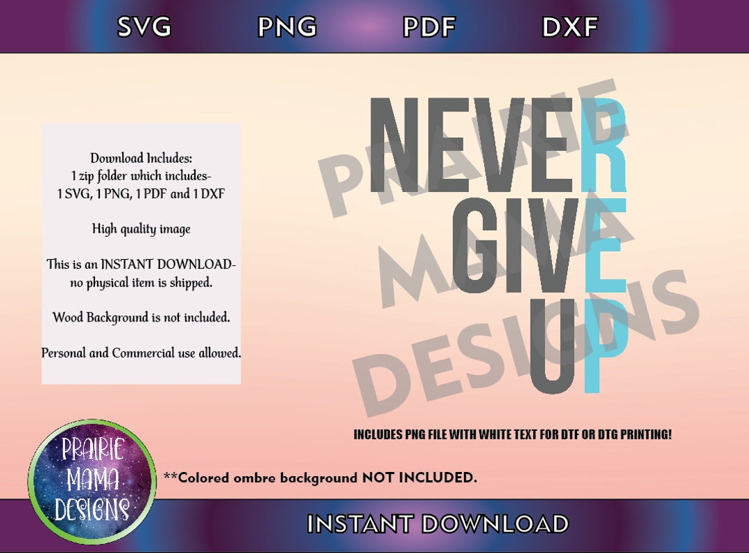 Never Give up REP, SVG PNG Dxf Pdf Cut File, Digital Download, Workout ...