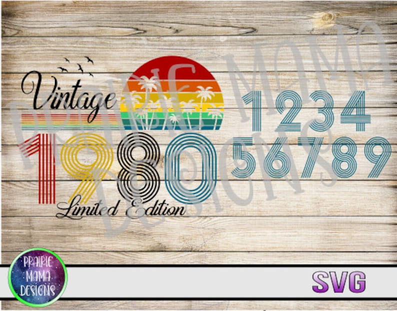 Vintage 1980 Limited Edition COMPLETE DECADE SVG Cut File - Etsy