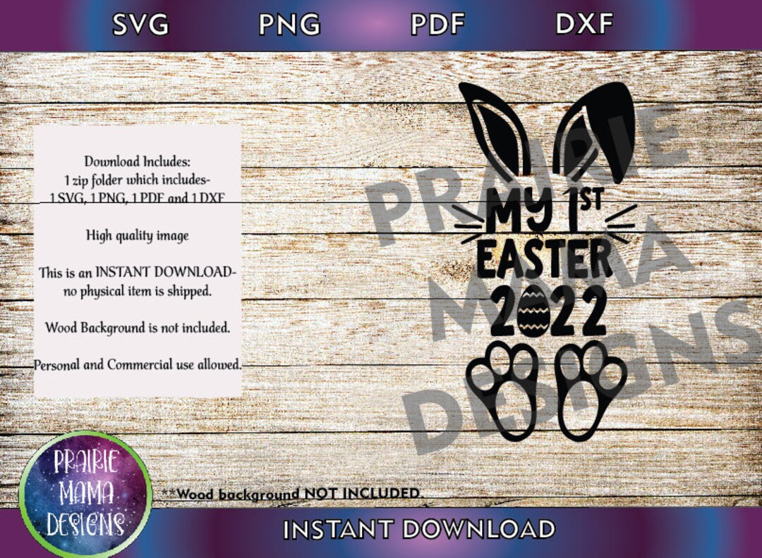 My First Easter 2022 SVG PNG DXF Pdf Cut File Digital Download ...