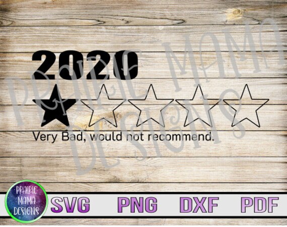 2020 one star Very Bad would not recommend SVG PNG DXF pdf | Etsy