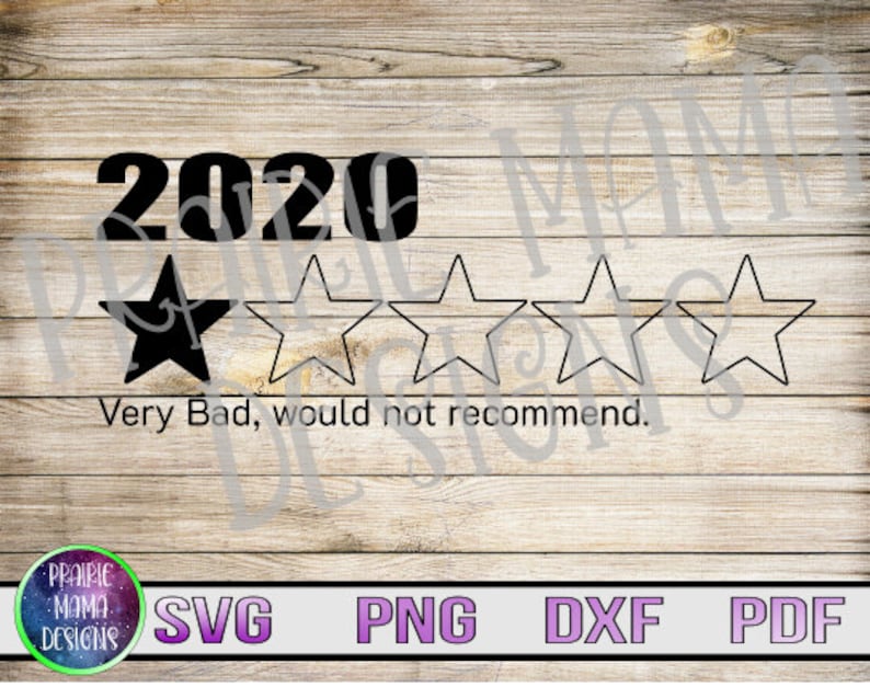 2020 one star Very Bad would not recommend SVG PNG DXF pdf | Etsy