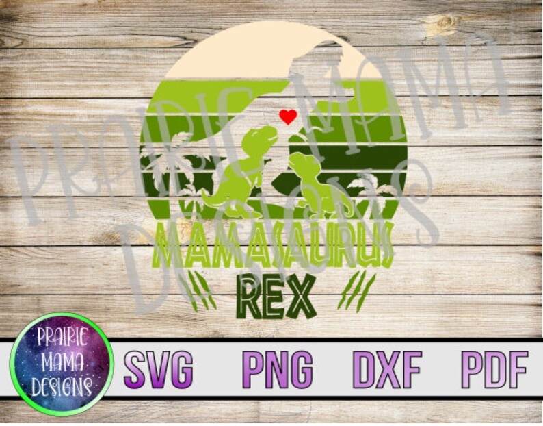 Mamasaurus Rex Retro Circle SVG PNG PDF Dxf Cut File Digital - Etsy
