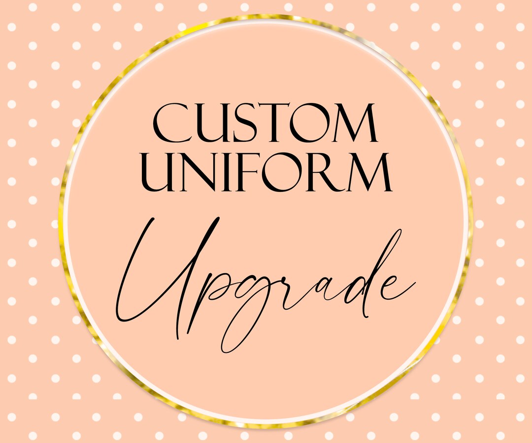 Custom Uniforms UPGRADE - Etsy