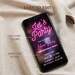 Editable Neon Light Let's Party Birthday Invitation Birthday Invitation ...