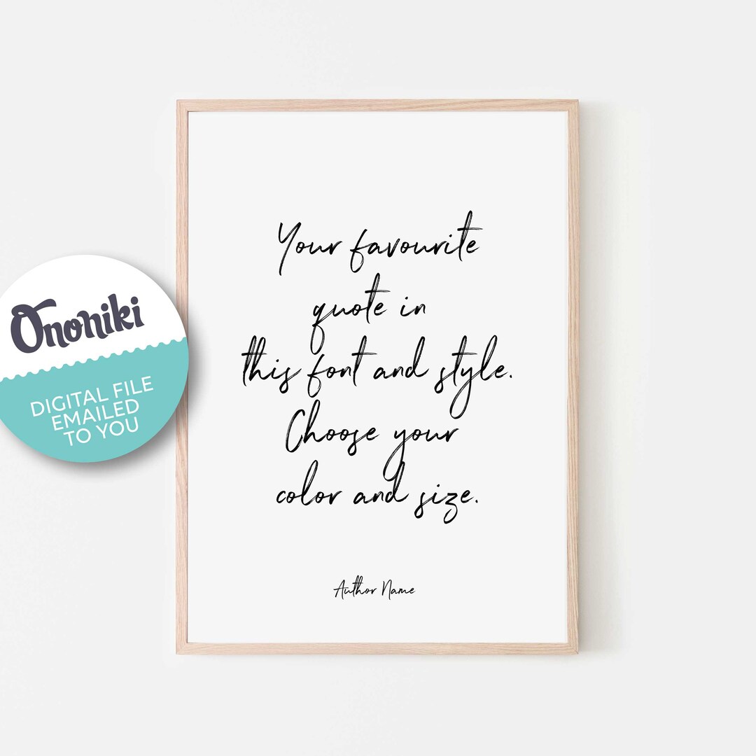 Modern Custom Quote Print, Script, Large Wall Art, Custom Printable Art ...
