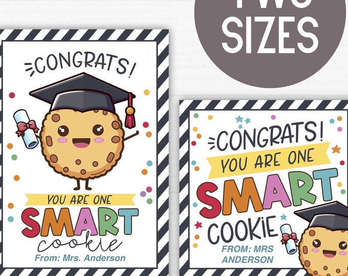 Printable You Are One Smart Cookie Graduation Tags, Graduation Cookie ...