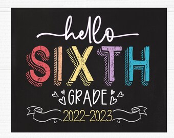 Hello Sixth Grade Sign - Etsy