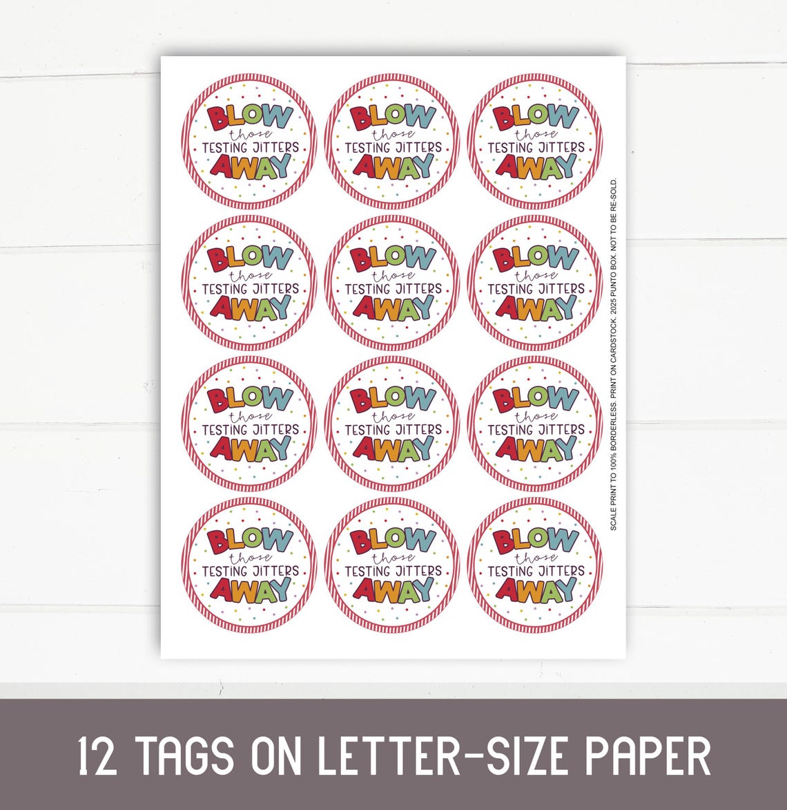 Blow Those Testing Jitters Away Tag – Printable Testing Day Favor Tag ...