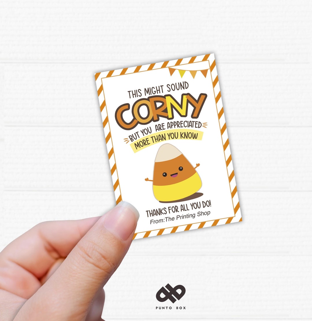 Printable Favor Tags. This Might Sound Corny, but You Are Appreciated ...