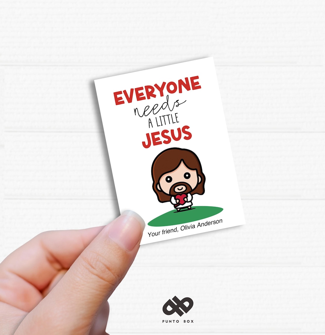 Everyone Needs a Little Jesus Printable Tag. Sunday School. Religious ...