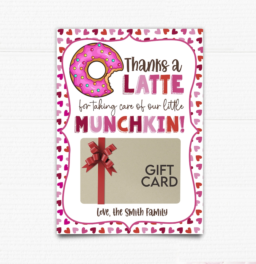 Printable Valentines Gift Card Holder. Thanks a Latte for Taking Care ...
