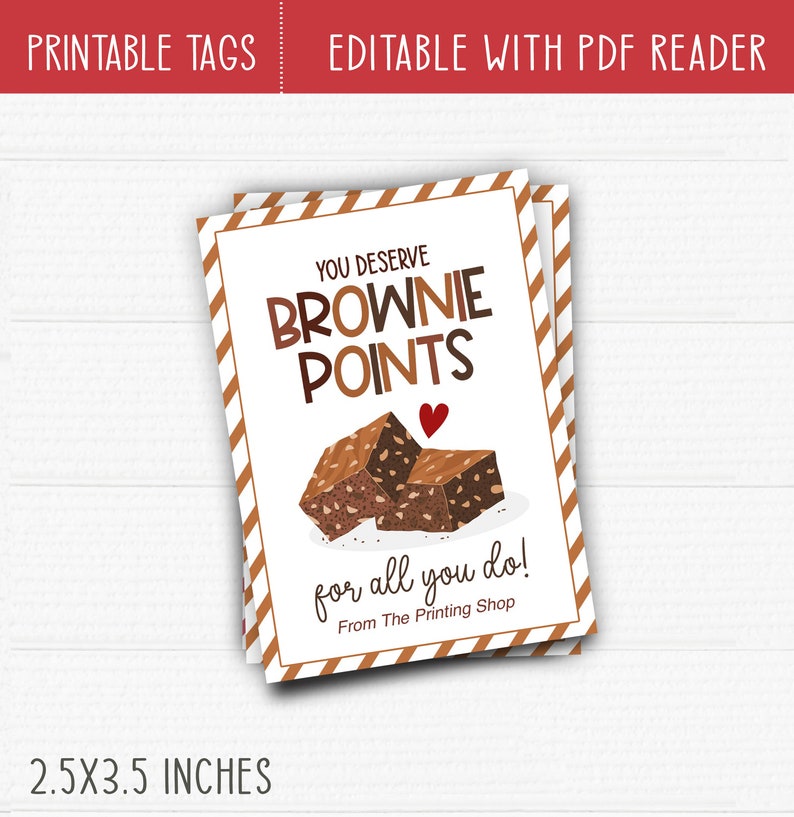 Printable Brownie Favor Tags. Staff. Deserve Brownie Points. Employee ...