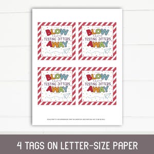 Blow Those Testing Jitters Away Tag – Printable Testing Day Favor Tag ...