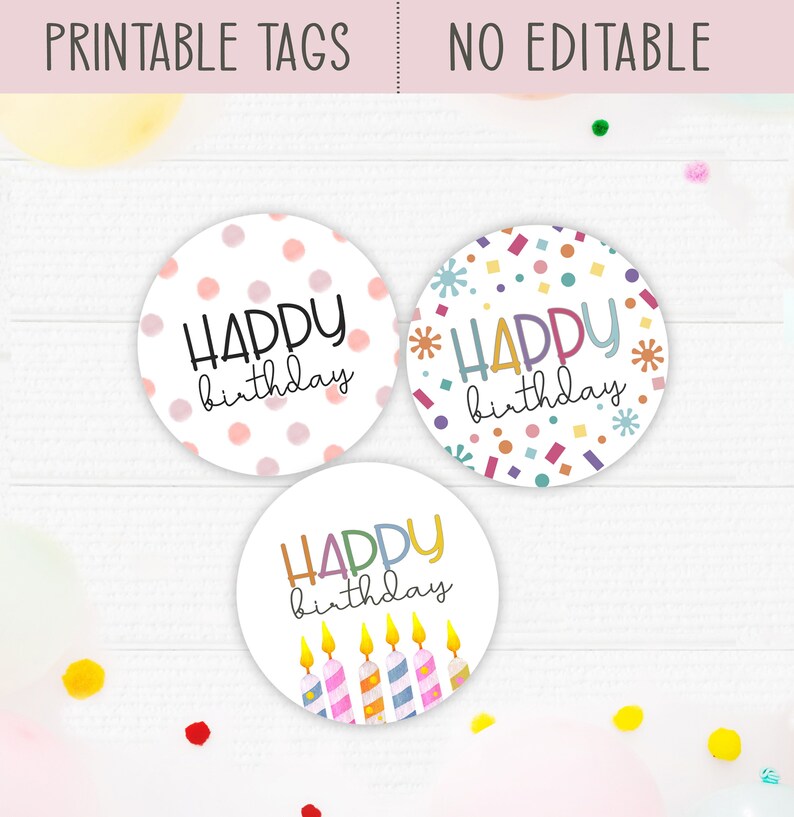 Printable Birthday Tag. Instant Download. Not Editable. Three Different ...
