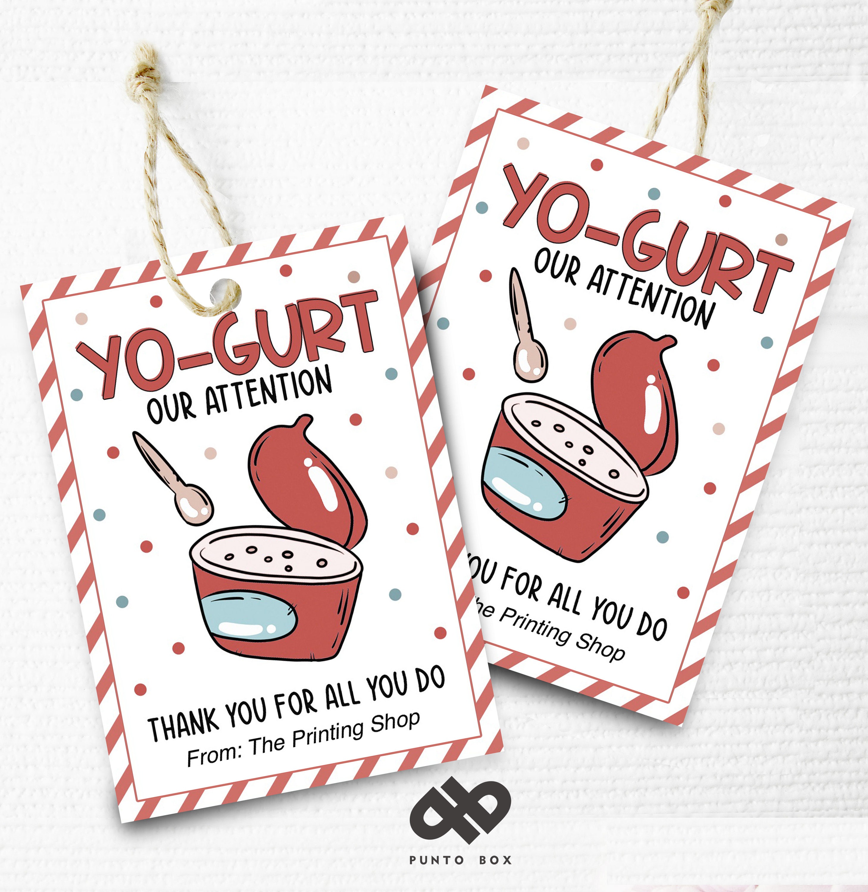 Printable Gift Tag. Yogurt Our Attention. Teacher, Employee ...