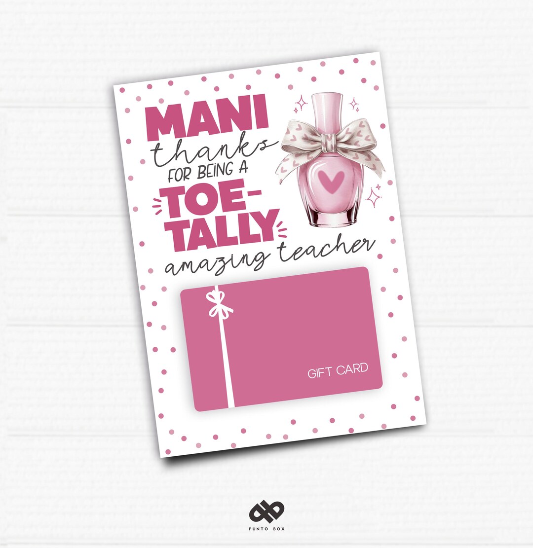 Mani Thanks Teacher Gift Card Holder – Printable 5x7 Card – Editable ...