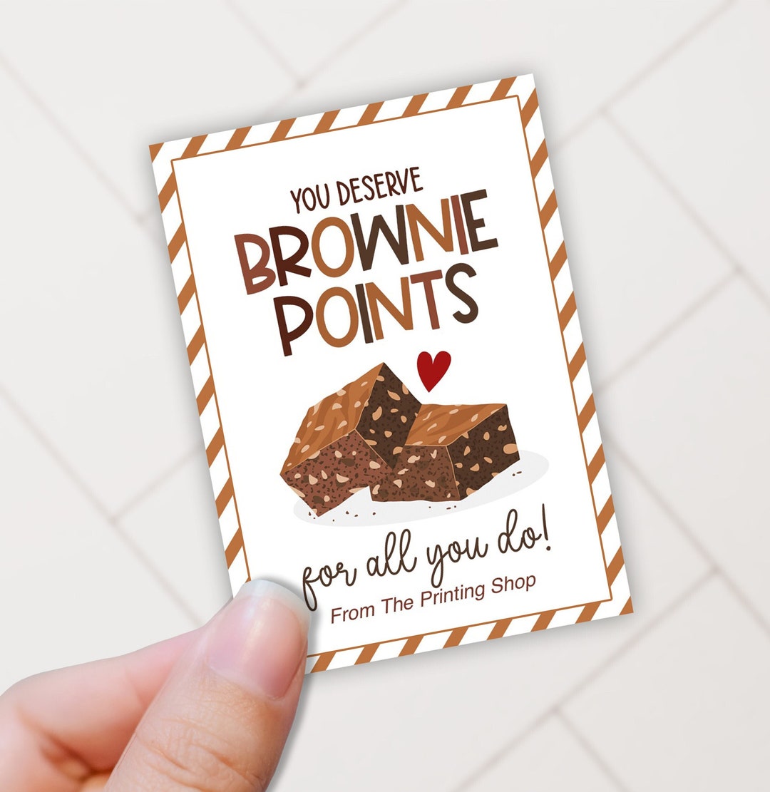 Printable Brownie Favor Tags. Staff. Deserve Brownie Points. Employee ...