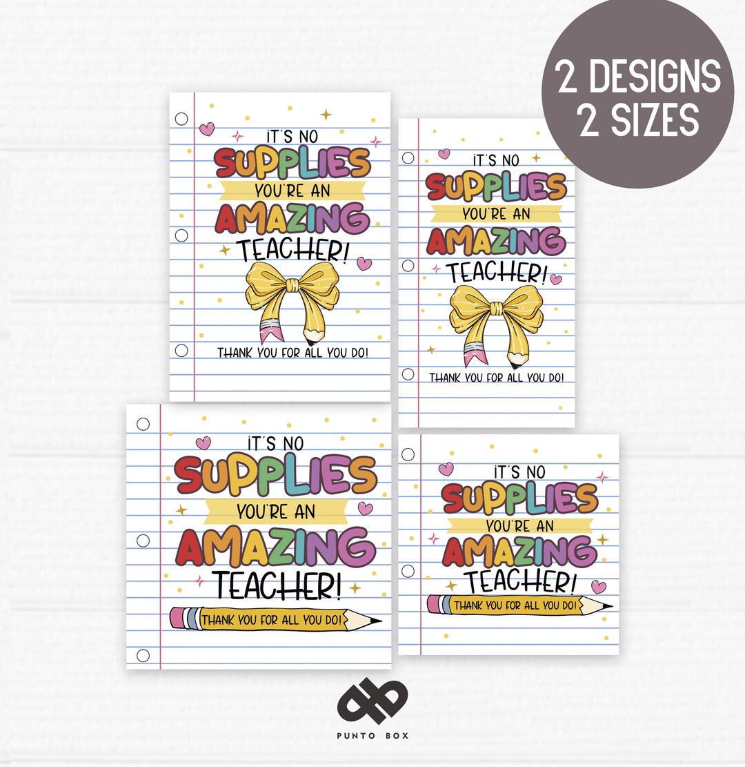Printable Teacher Appreciation Tag | “it’s No Supplies, You’re Amazing ...