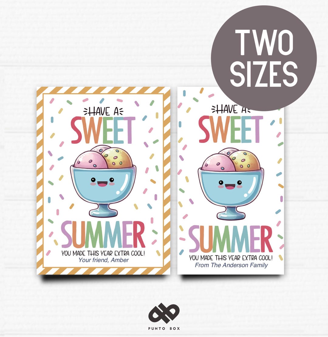 Printable End-of-year Tag – “have a Sweet Summer” | Student Gift Tag ...