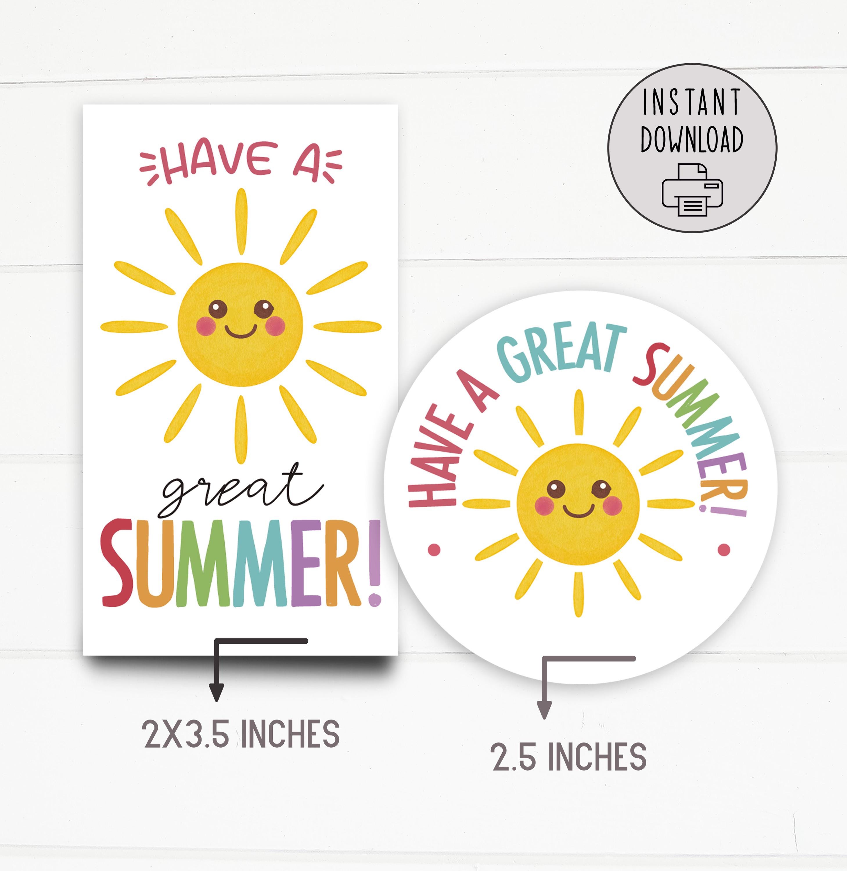 End of the Year Gift Tag Printable • Have a Great Summer Tag for ...