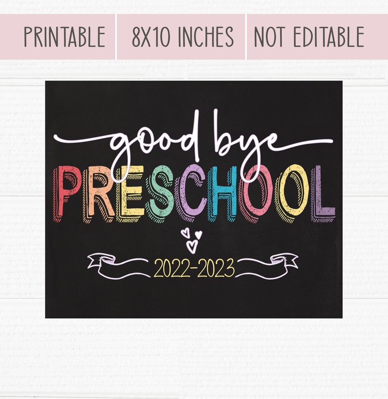 Printable Goodbye Preschool. Last Day of School Printable - Etsy