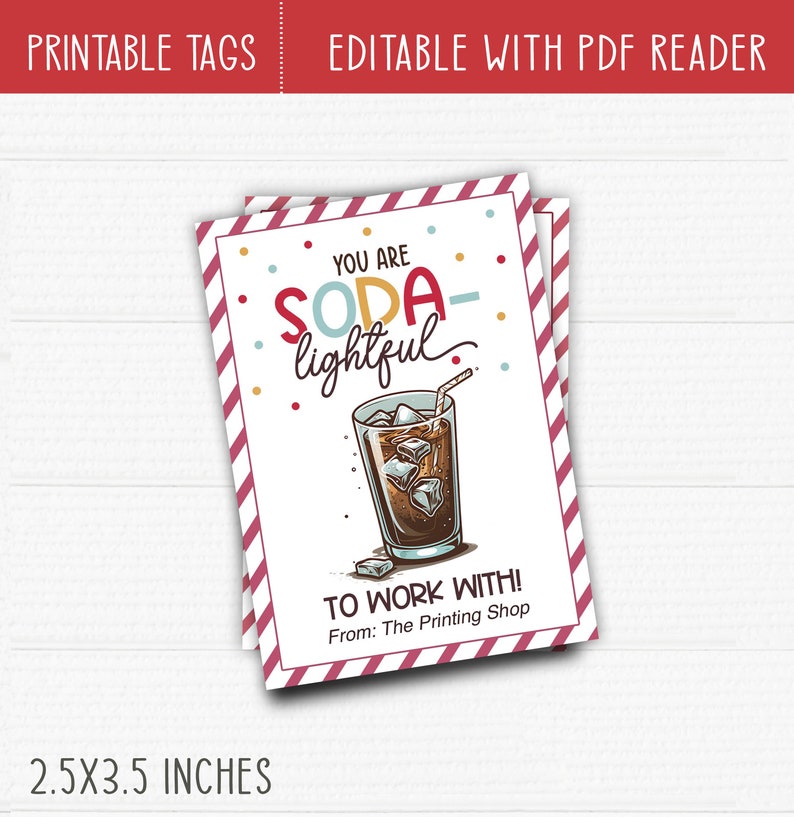 Printable Soda Favor Tags. Staff. Employee Appreciation Tag. You Are ...