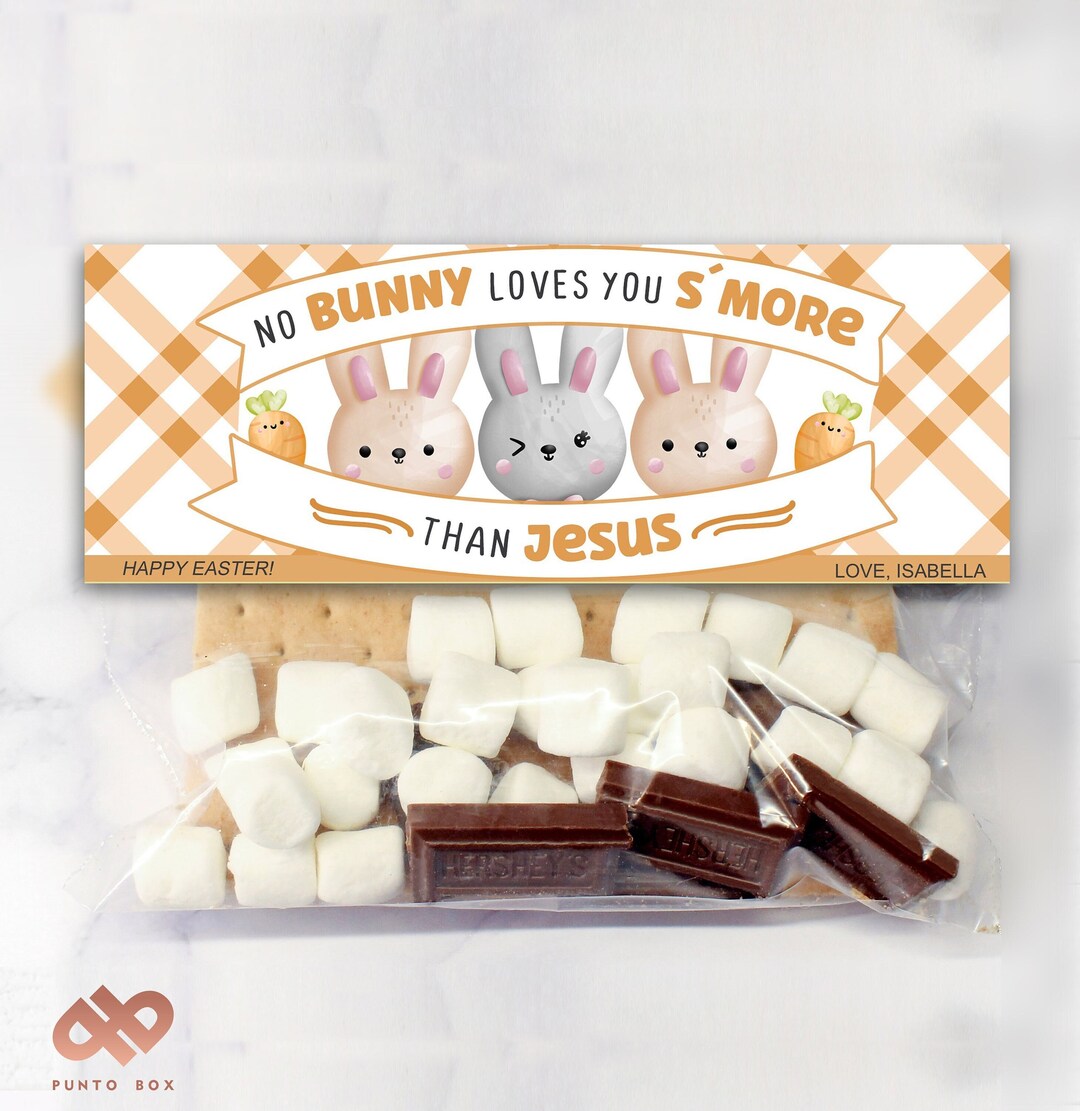 Easter Printable Bag Toppers. Smore Favor. No Bunny Loves You Smore ...