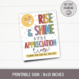 Teacher Appreciation Sign Printable – “rise and Shine, It’s ...