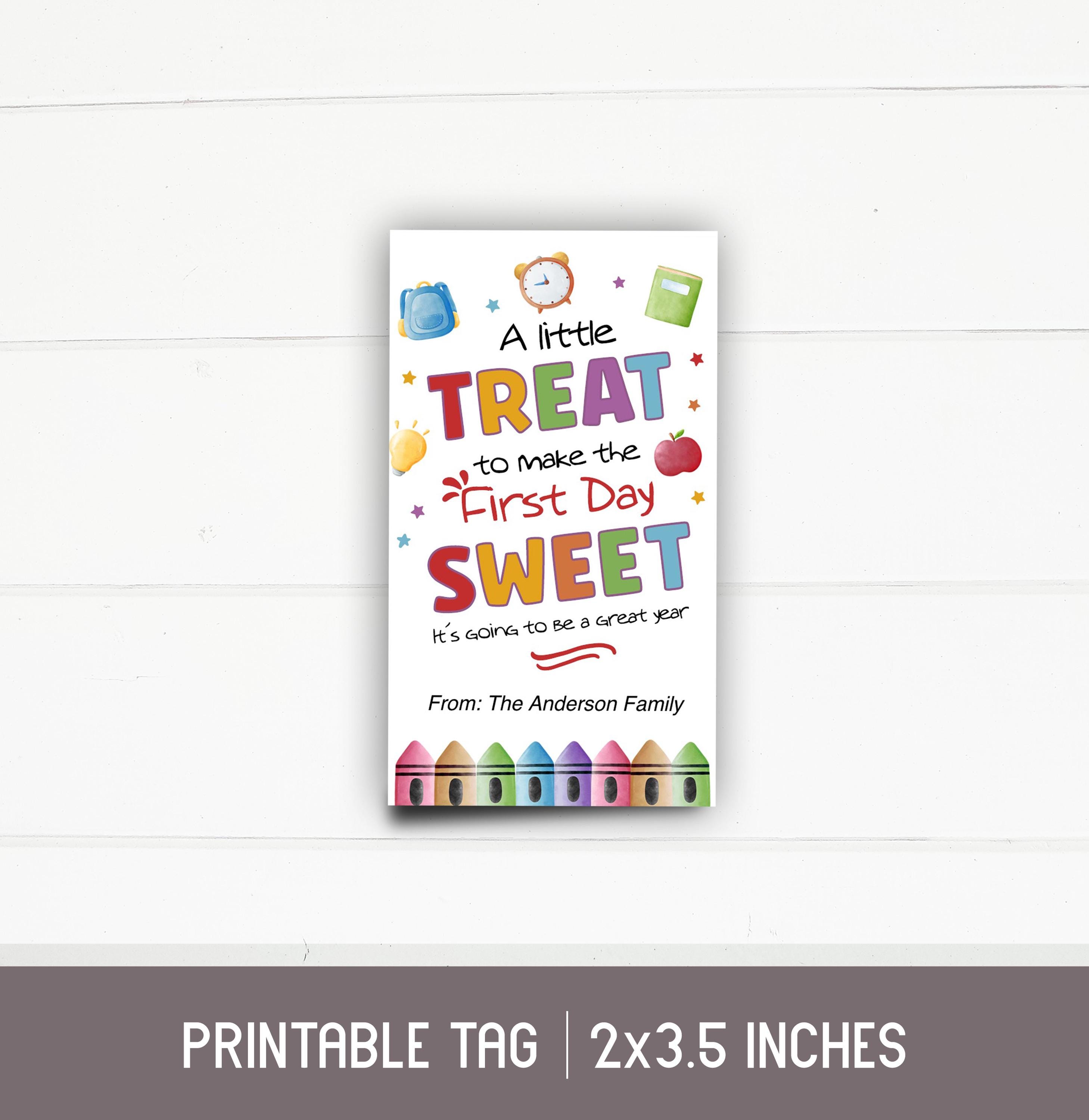 Printable Back to School Tag. A Little Treat to Make the First Day ...