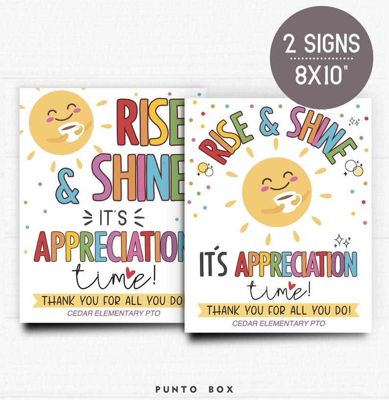 Teacher Appreciation Sign Printable – “rise and Shine, It’s ...