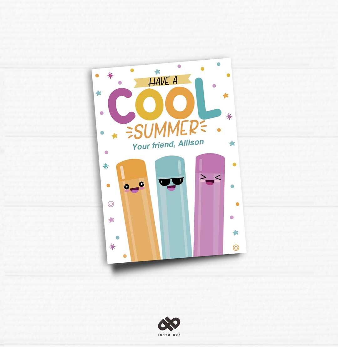 Printable "have a Cool Summer" Gift Tag for Ice Pops – End of Year ...