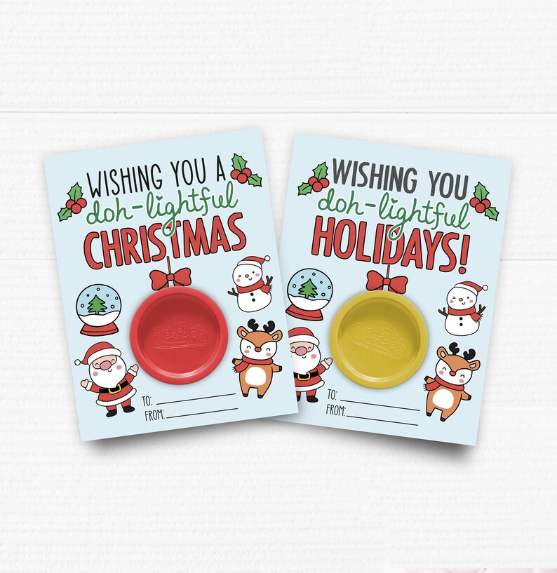Play Doh Printable Cards. Happy Holidays. Merry Christmas. No Candy ...