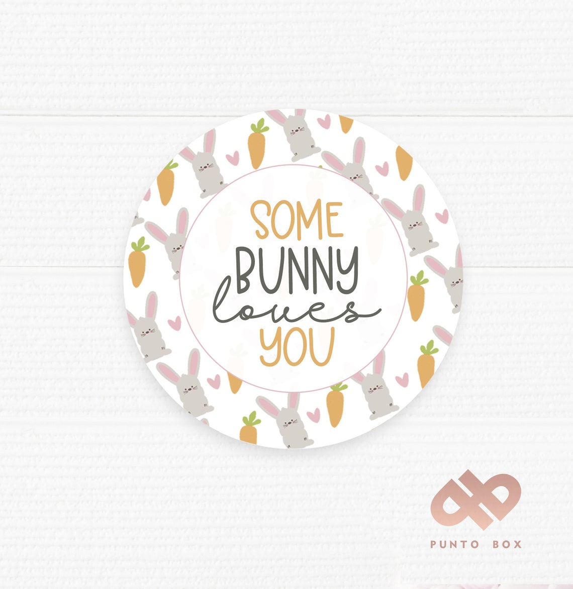 Printable Some Bunny Loves You Round Tag. Happy Easter. Bunny - Etsy