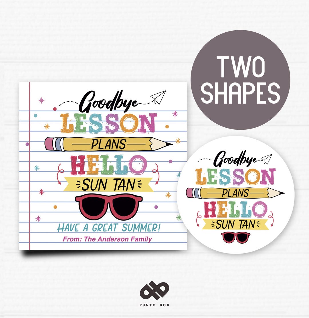 Goodbye Lesson Plans Hello Summer Gift Tag Printable • Square & Round ...