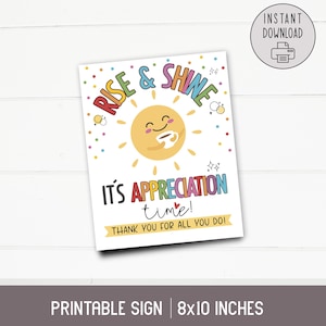 Teacher Appreciation Sign Printable – “rise and Shine, It’s ...