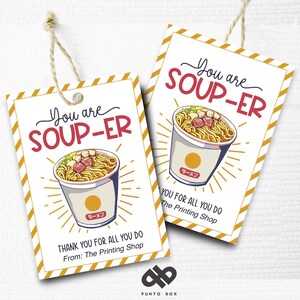 Printable Gift Tag. Soup Label. You Are Souper. Teacher, Employee ...
