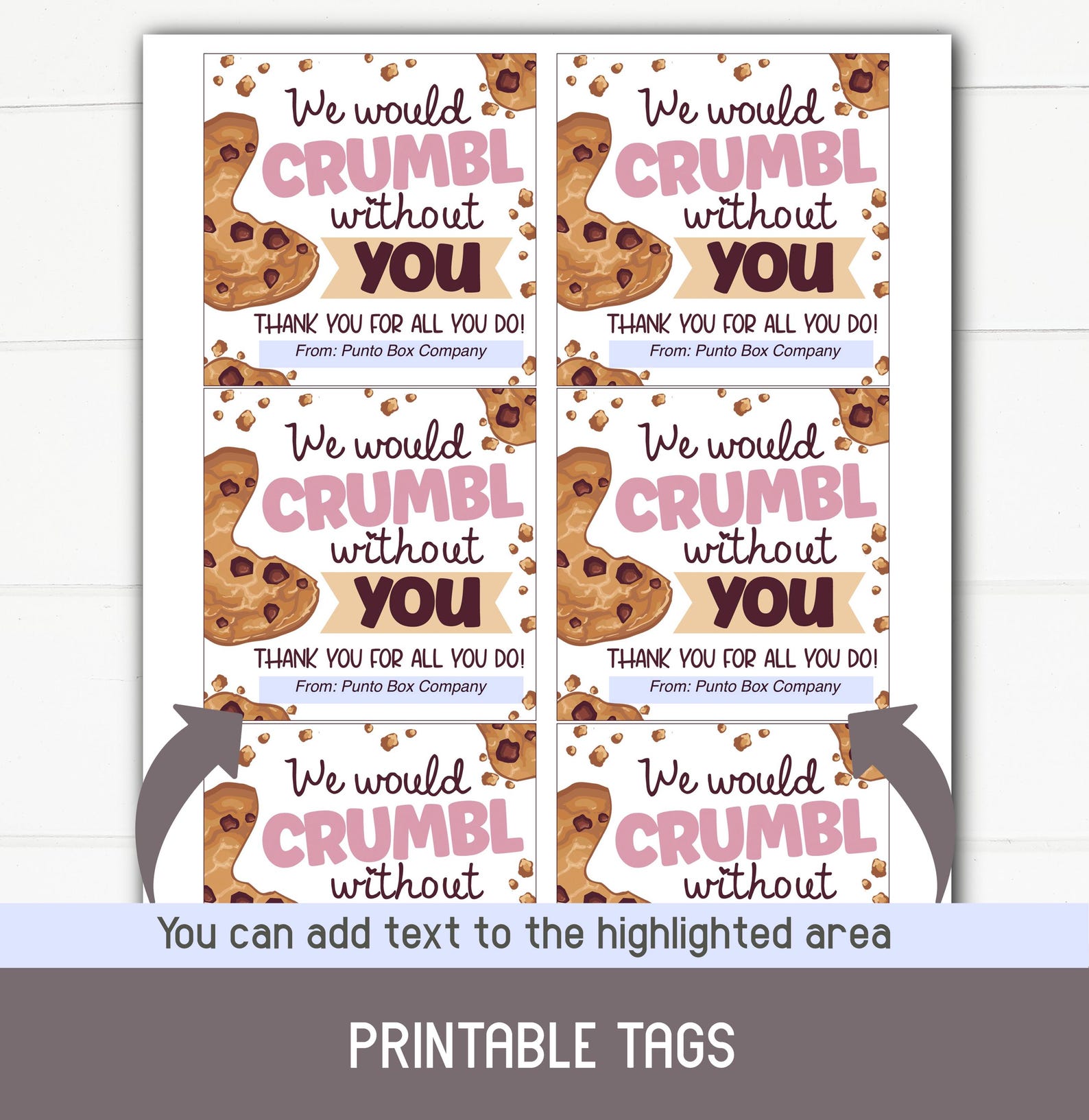 Crumbly Cookie Appreciation Tag Printable – "we Would Crumbl Without ...