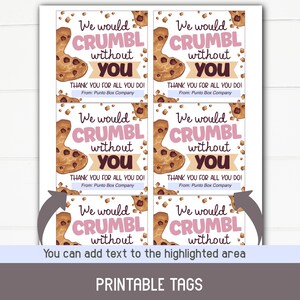 Crumbly Cookie Appreciation Tag Printable – "we Would Crumbl Without ...