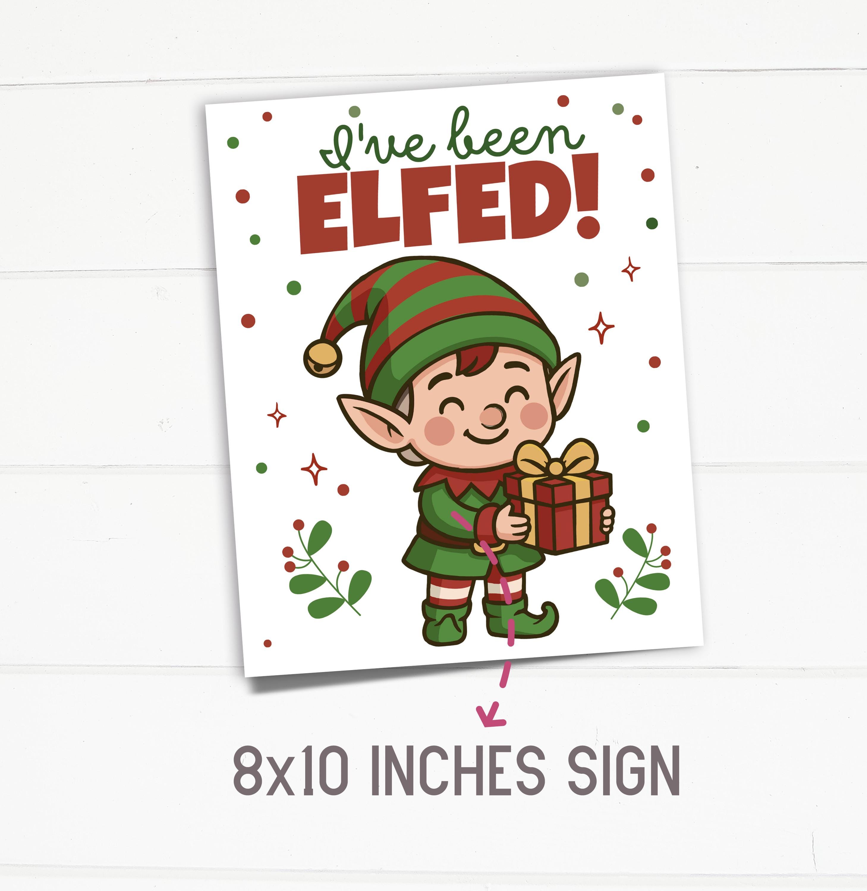 You’ve Been Elfed Christmas Game Printable | Neighborhood and Office ...