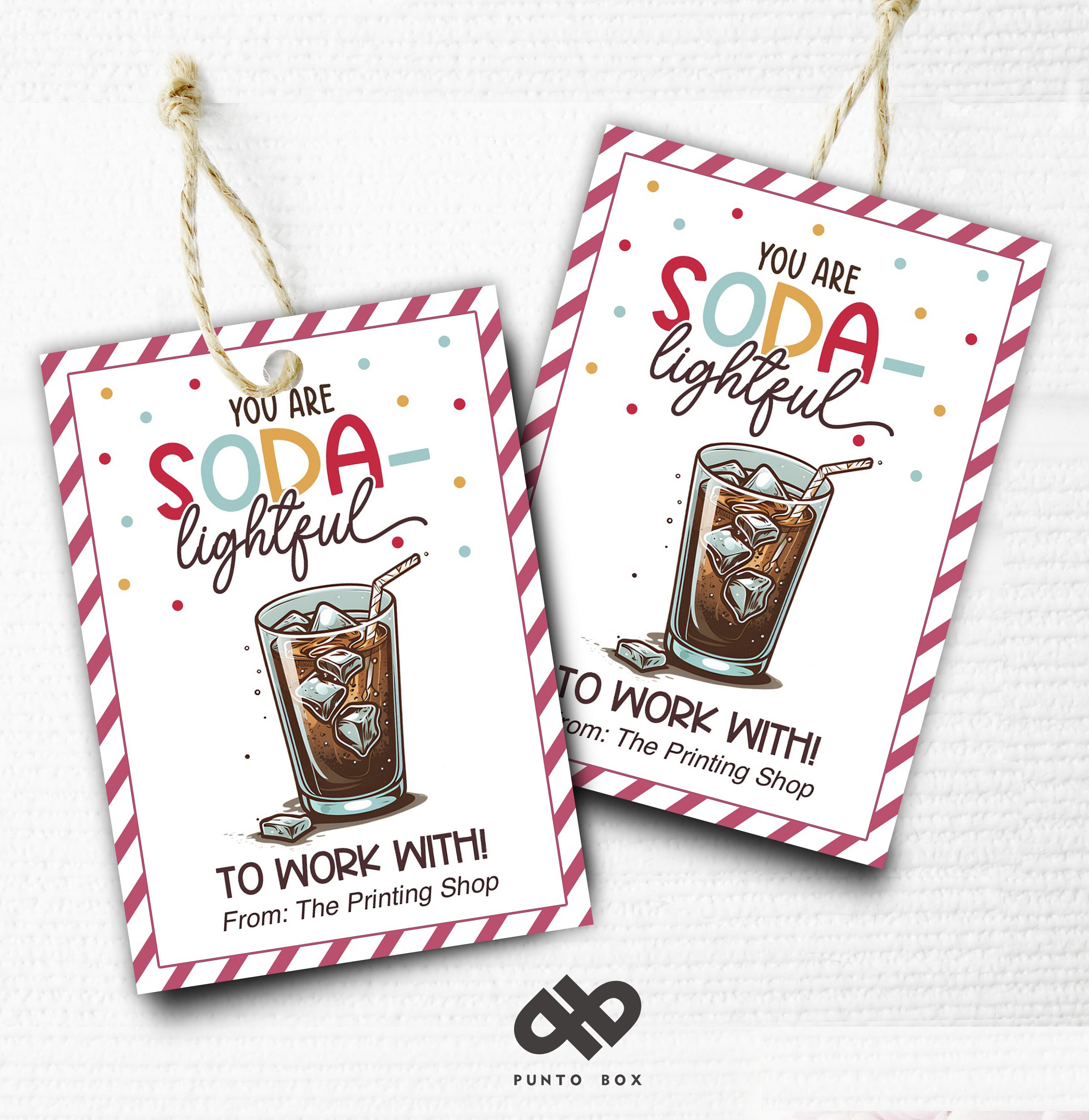 Printable Soda Favor Tags. Staff. Employee Appreciation Tag. You Are ...