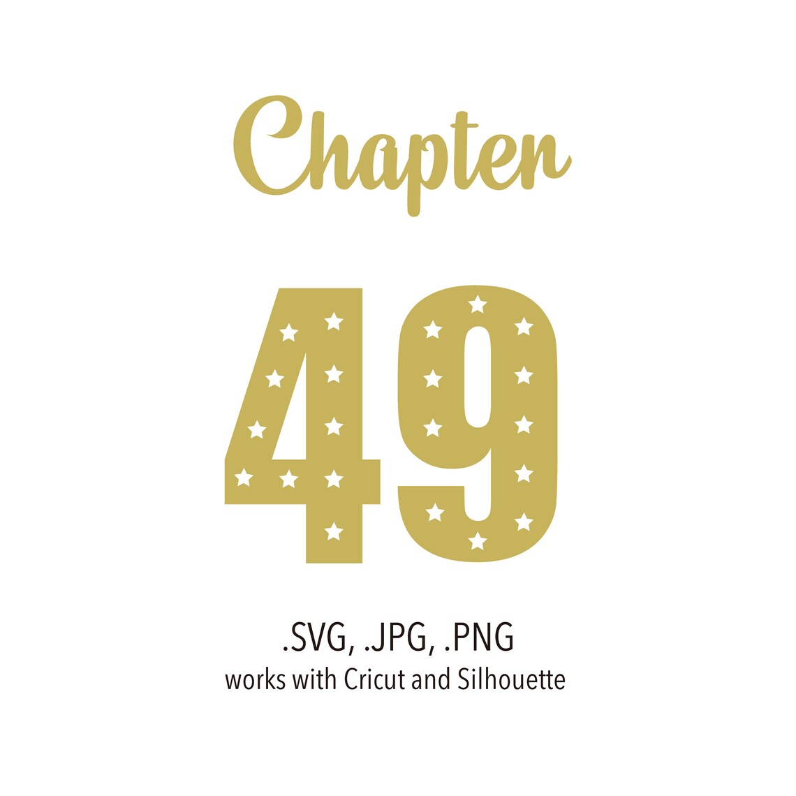Chapter 49 Svg File Svg Png Jpg Files for Cricut - Etsy