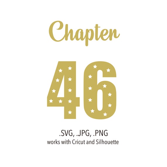 Chapter 46 Svg File Svg Png Jpg Files for Cricut | Etsy