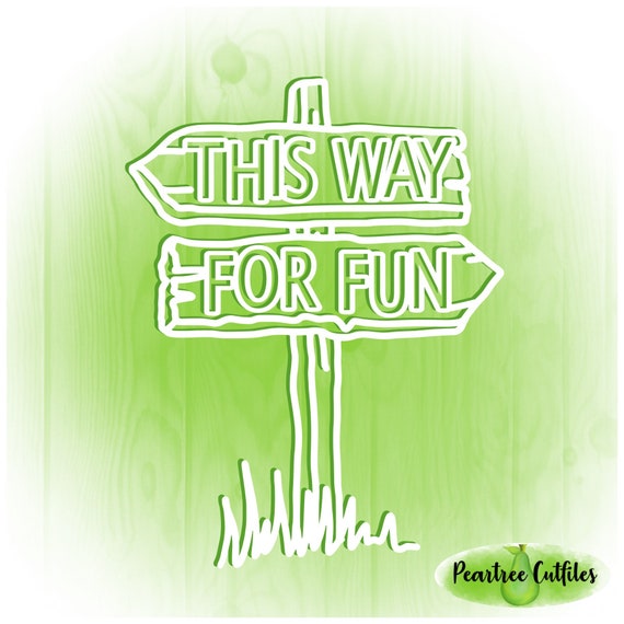 This Way for Fun SVG PNG JPG Cutfile | Etsy