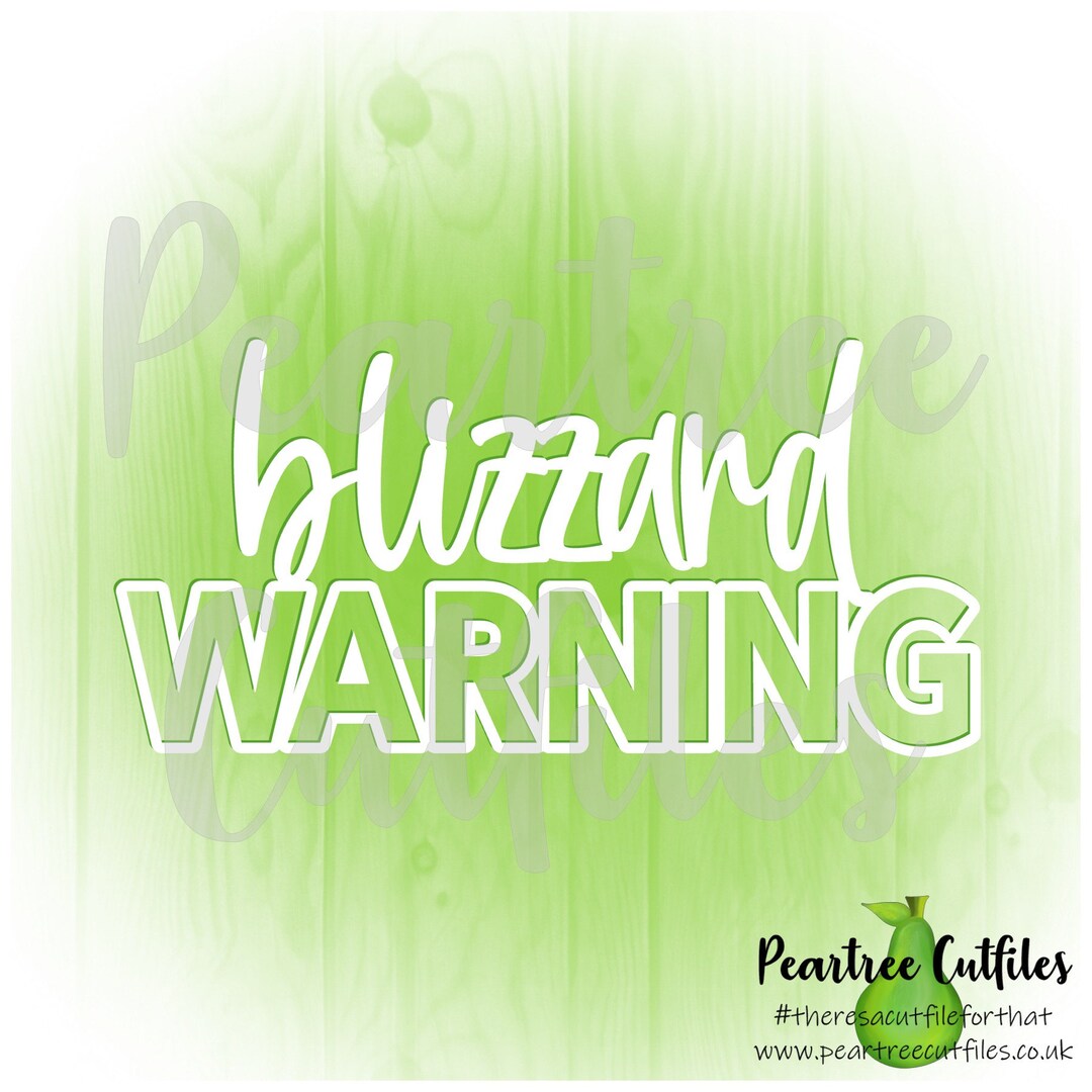 Blizzard Warning Svg Png Jpg Cutfile - Etsy